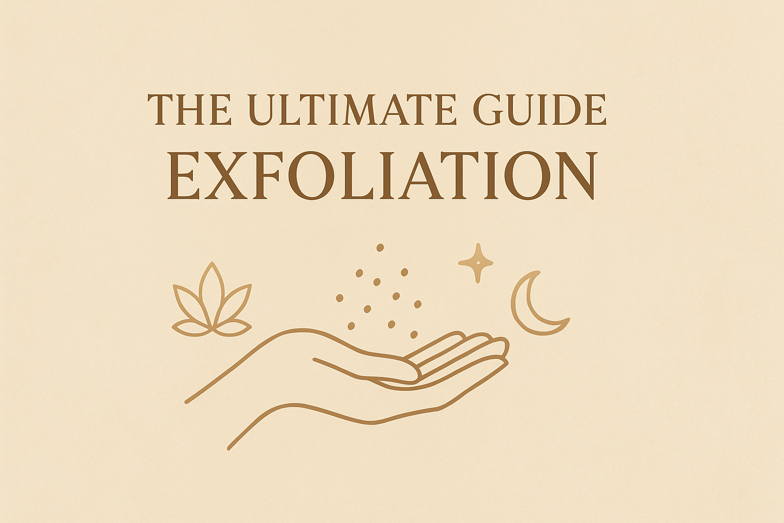 The Ultimate Guide To Exfoliation – L'abu Skin